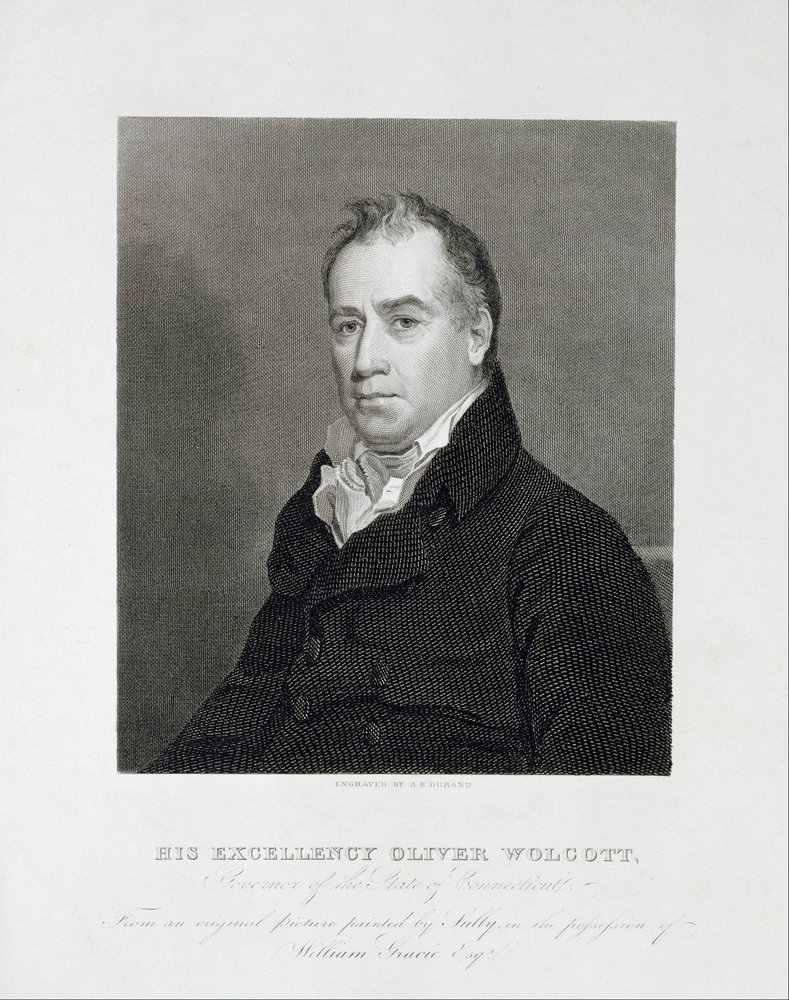 His Excellency Oliver Wolcott, Governor of the State of Connecticut